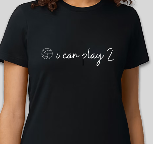 Tees – I Can Play 2